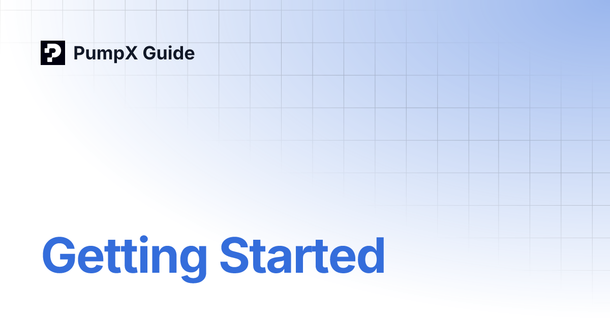 Getting Started | PumpX Guide